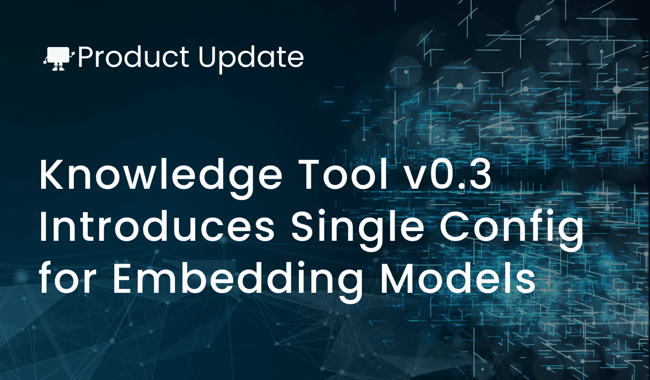 GPTScript Knowledge Tool v0.3 Introduces One-Time Configuration for ...